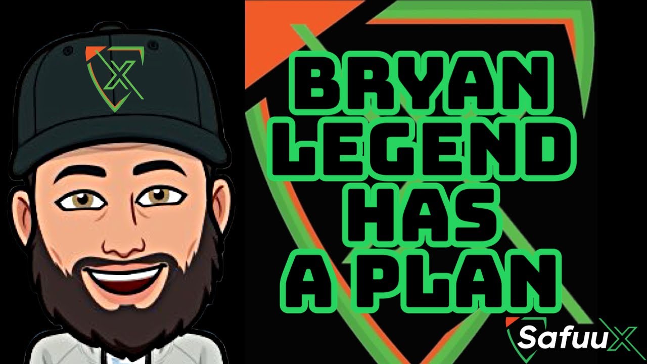 SAFUU & SAFUUX: BRYAN LEGEND HAS A PLAN - YouTube