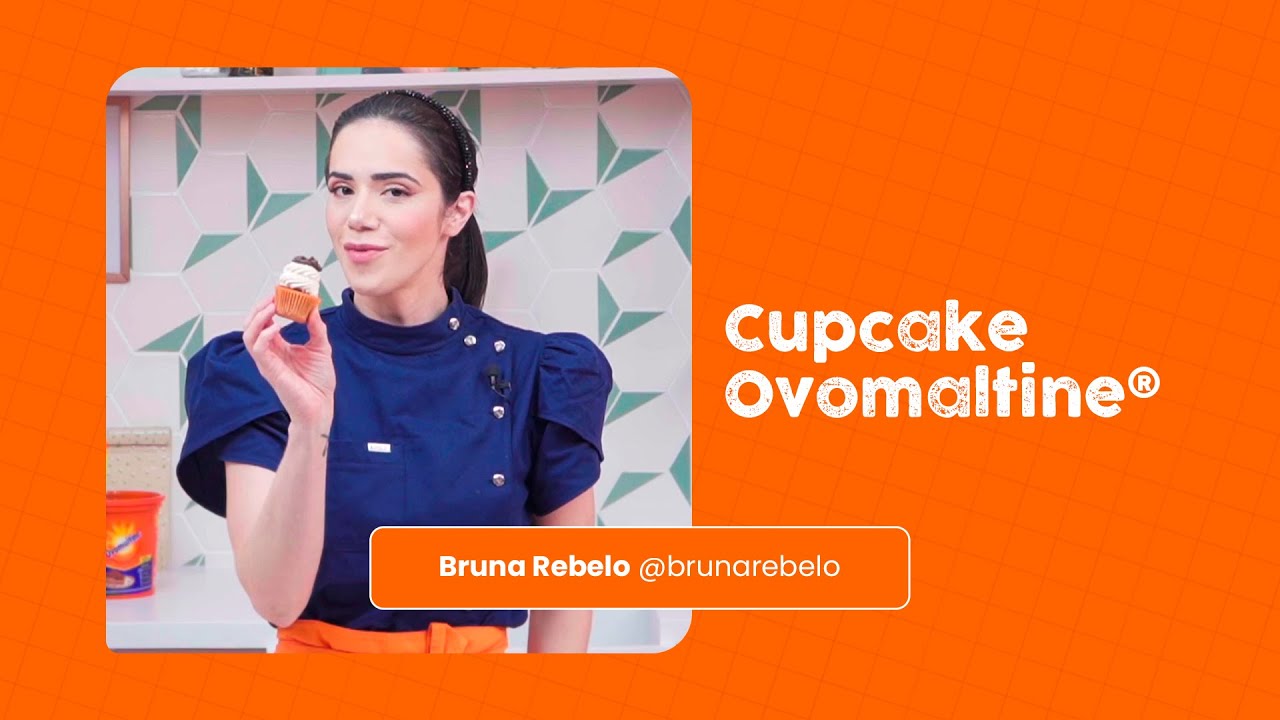 CUPCAKE DE OVOMALTINE® - Bruna Rebelo - YouTube