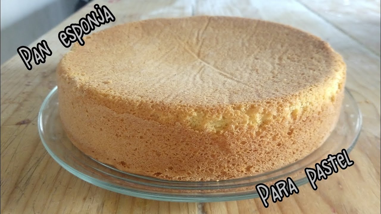 PAN ESPONJA (sponge cake) para pastel de tres leches FACIL de elaborar ...