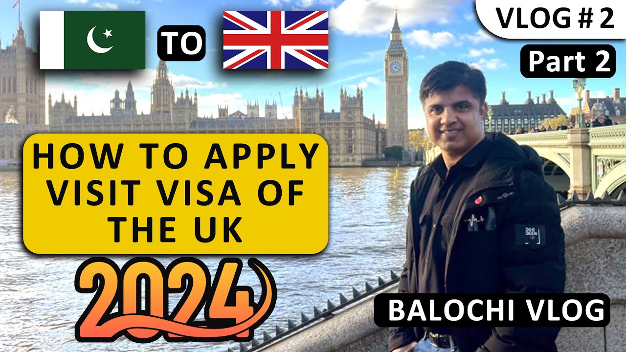 UK VISIT VISA FROM PAKISTAN 2024 | Vlog # 2 | Part 2 | Saqib Baloch ...