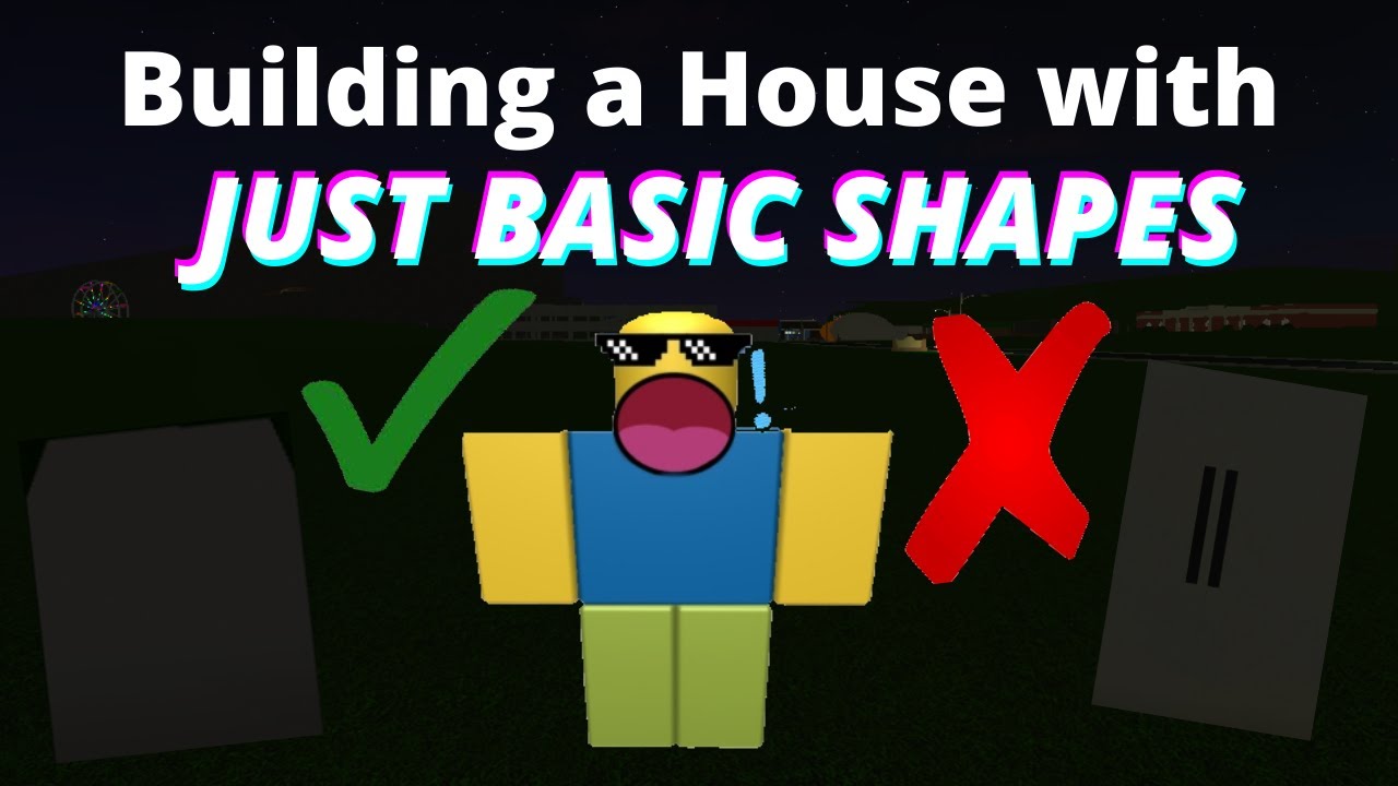 Building a House with JUST BASIC SHAPES!!! | Roblox Bloxburg | Is ...