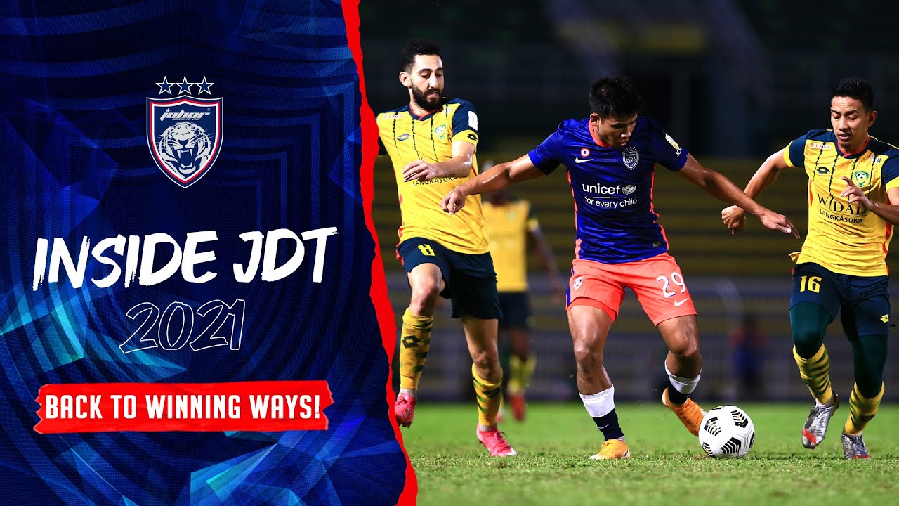 INSIDE JDT 2021 | EPISODE 9 | Back To Winning Ways! - YouTube
