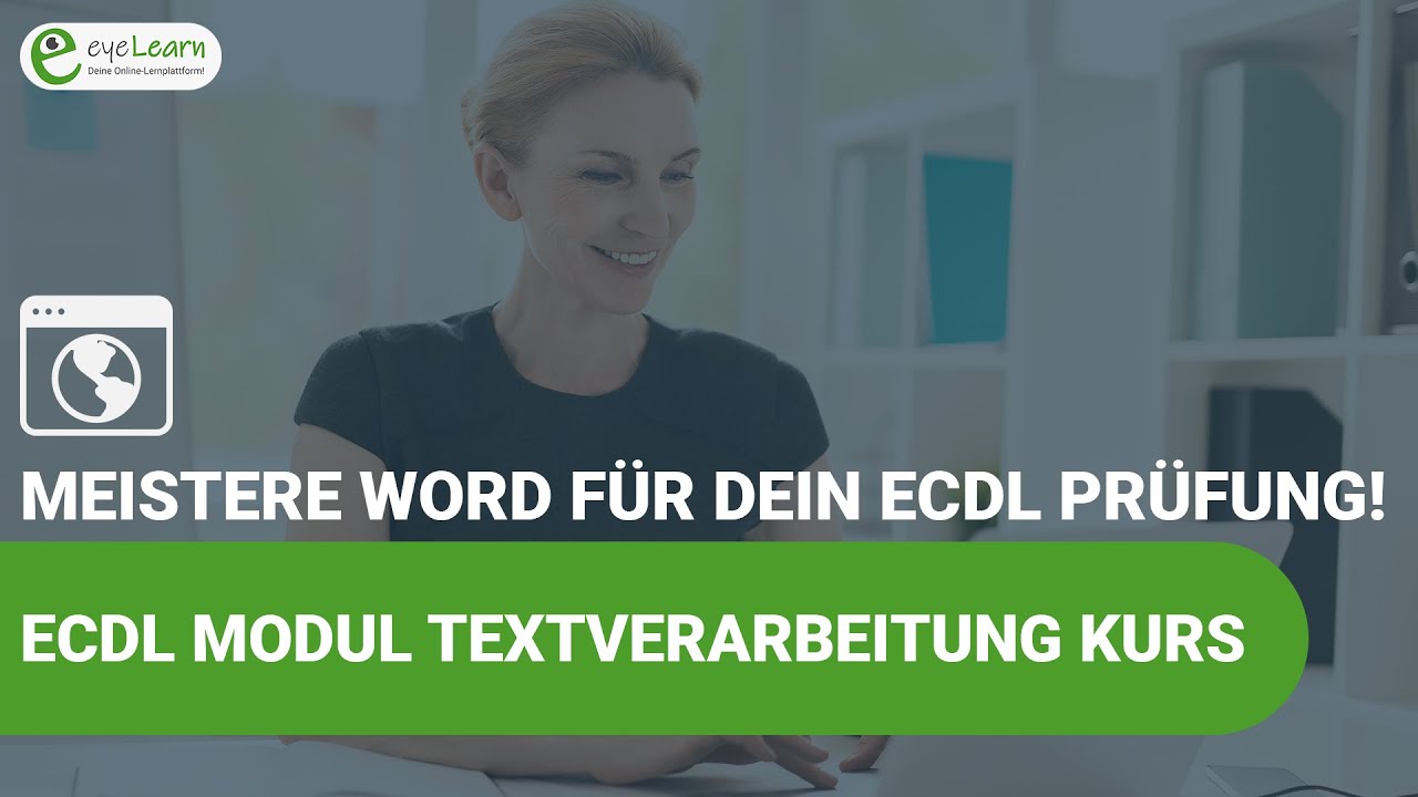 Vorstellung: ECDL Modul Textverarbeitung Kurs | Bestehe Deine ECDL ...