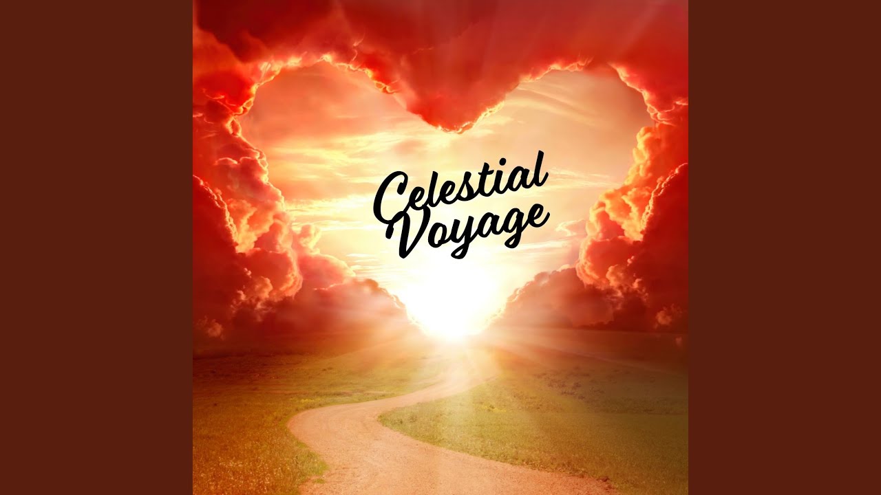 Celestial Voyage - YouTube