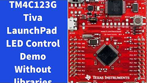 TM4C123G TivaC LaunchPad Tutorials and Projects - YouTube