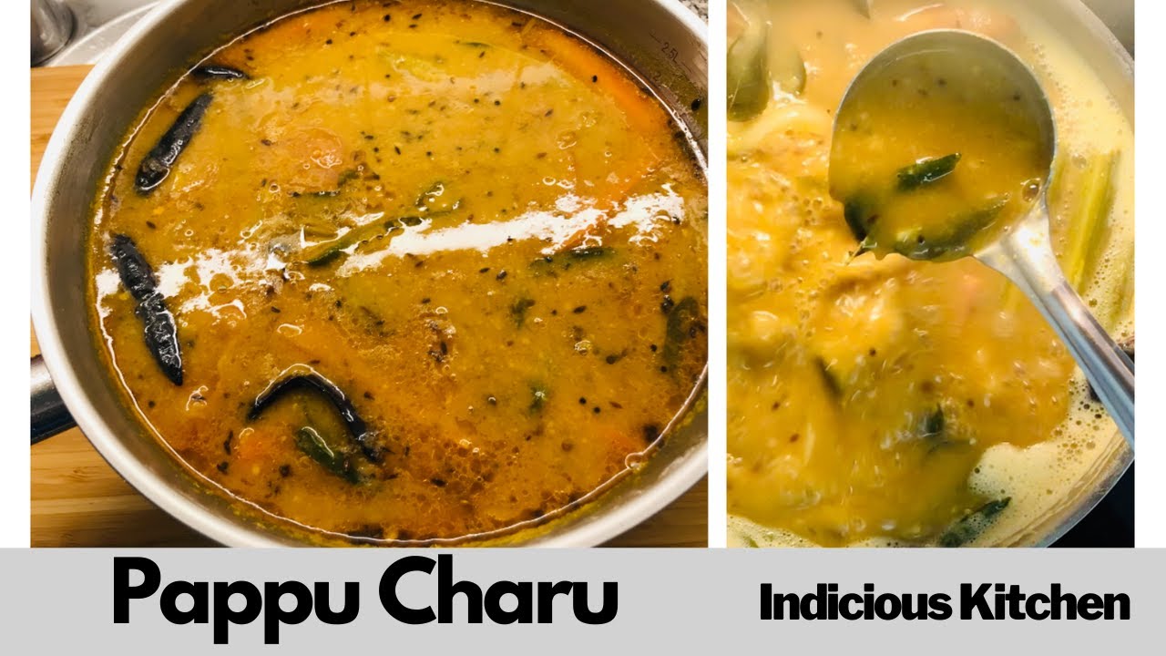 Pappucharu | Pappu Charu | Telangana Style Pappu Charu | Vegetable ...