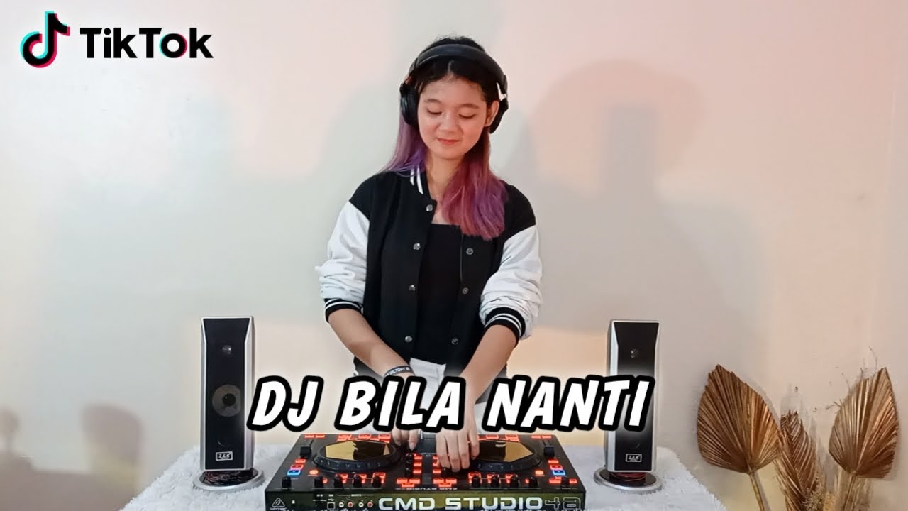 DJ BILA NANTI - NABILA MAHARANI ( DJ ZAHRA OFFICIAL ) - YouTube