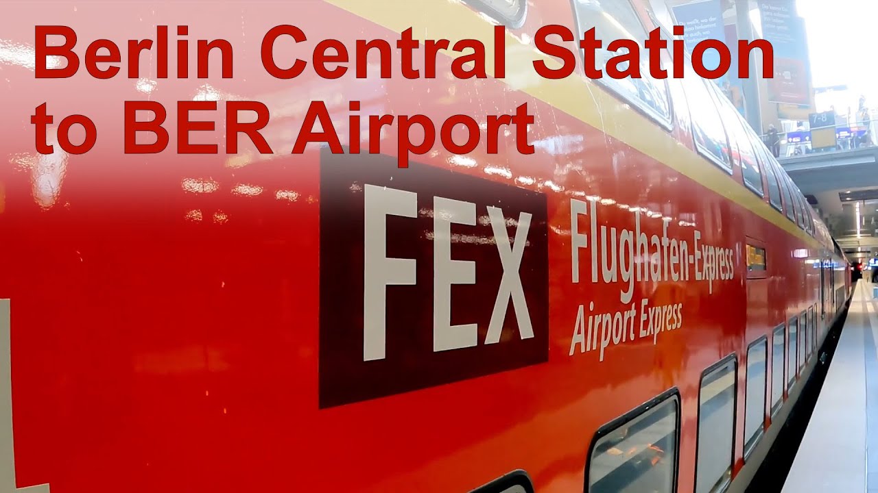 Airport Express Berlin main station to Airport BER Terminal 1-2 - 1st ...