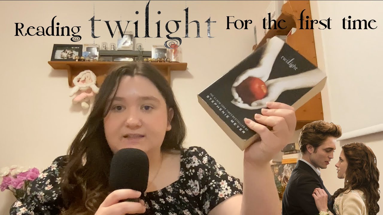 Reading Twilight for the first time - YouTube