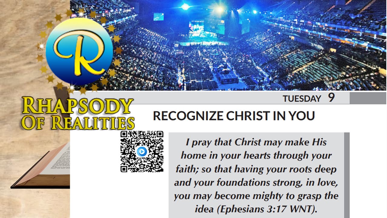 RHAPSODY OF REALITIES DEVOTIONAL, TUESDAY JUNE 09, 2020. RECOGNIZE ...
