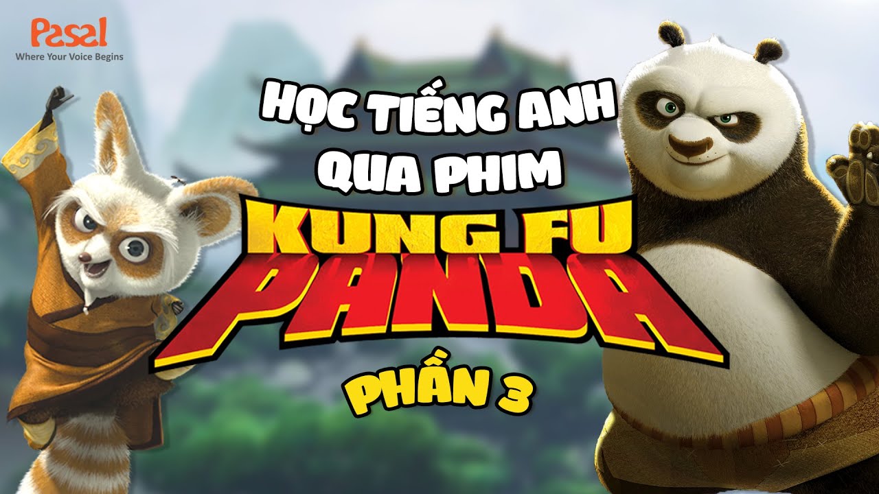 Học tiếng Anh qua Kungfu Panda phần 3 | Tiếng Anh qua phim - YouTube