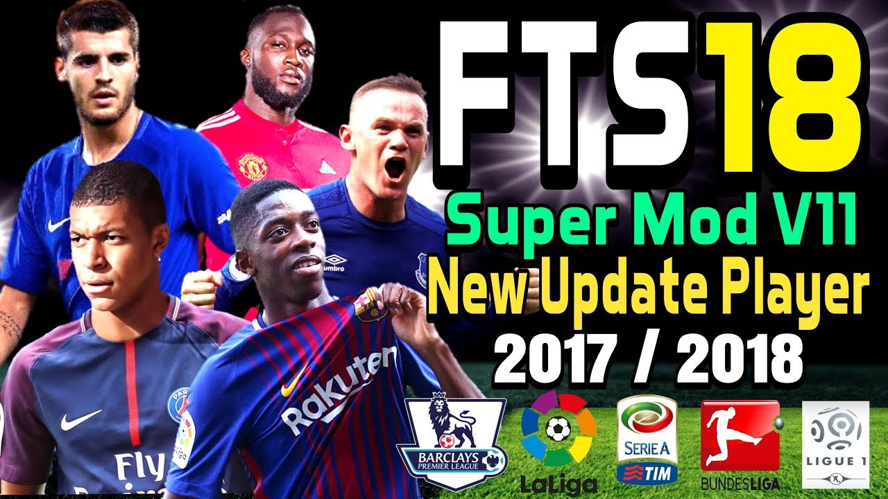 Fts 18 New Update Transfer 2017/2018 Supermod V11 - YouTube