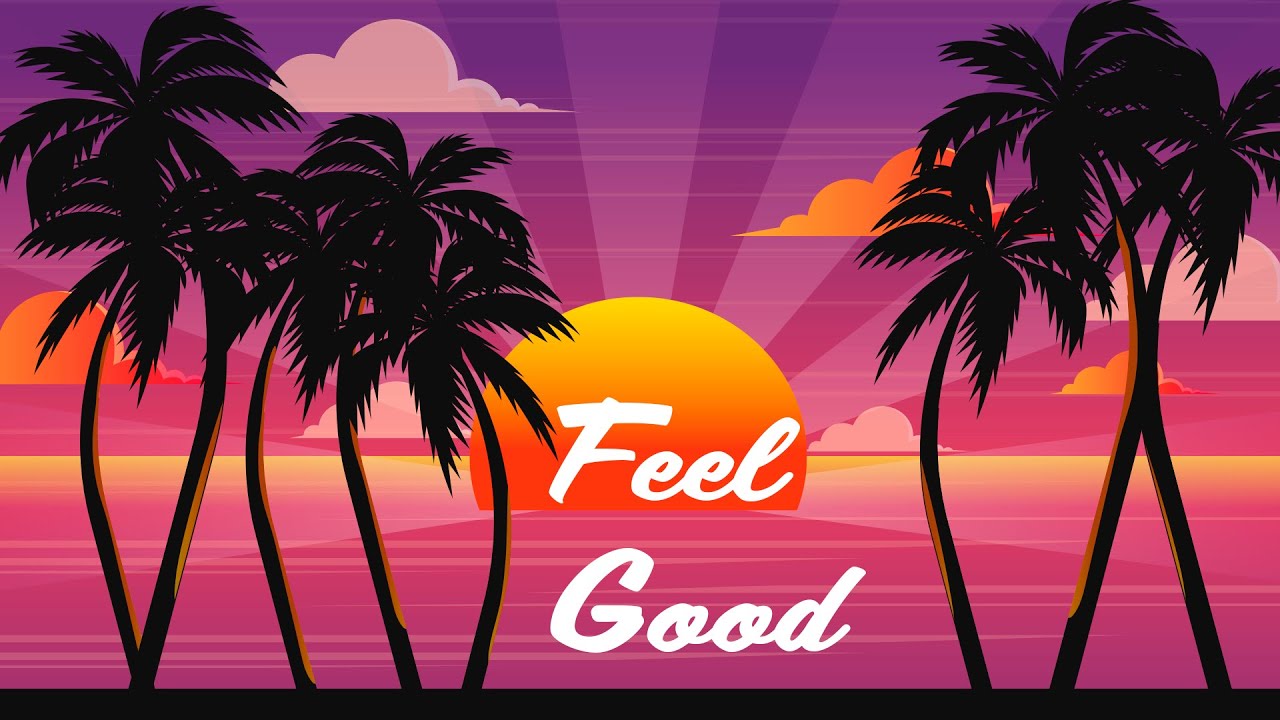Happy Music - In a Good Mood - Feel-Good Music That Will Put You in a ...