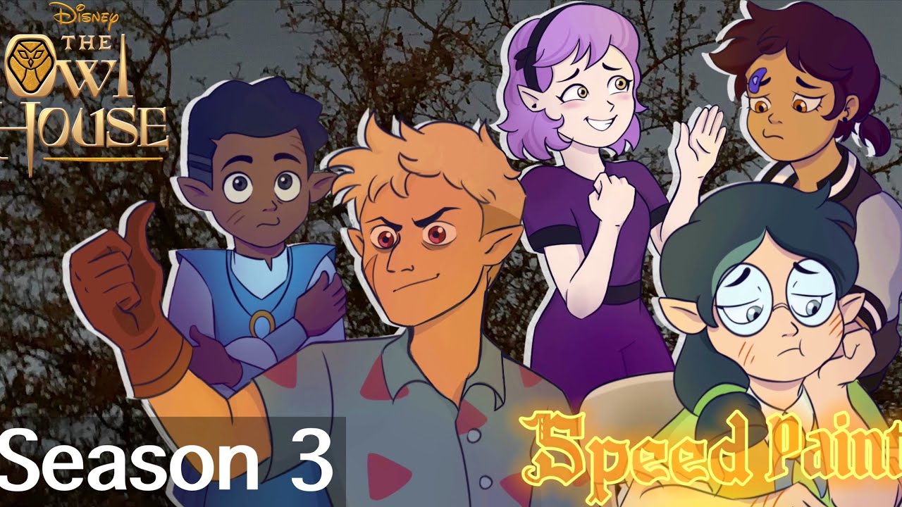 The Owl House - [SpeedPaint] Season 3 - YouTube