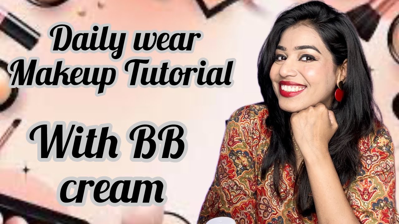 Everyday Makeup Tutorial | GRWM | Step by Step Makeup Tutorial - YouTube