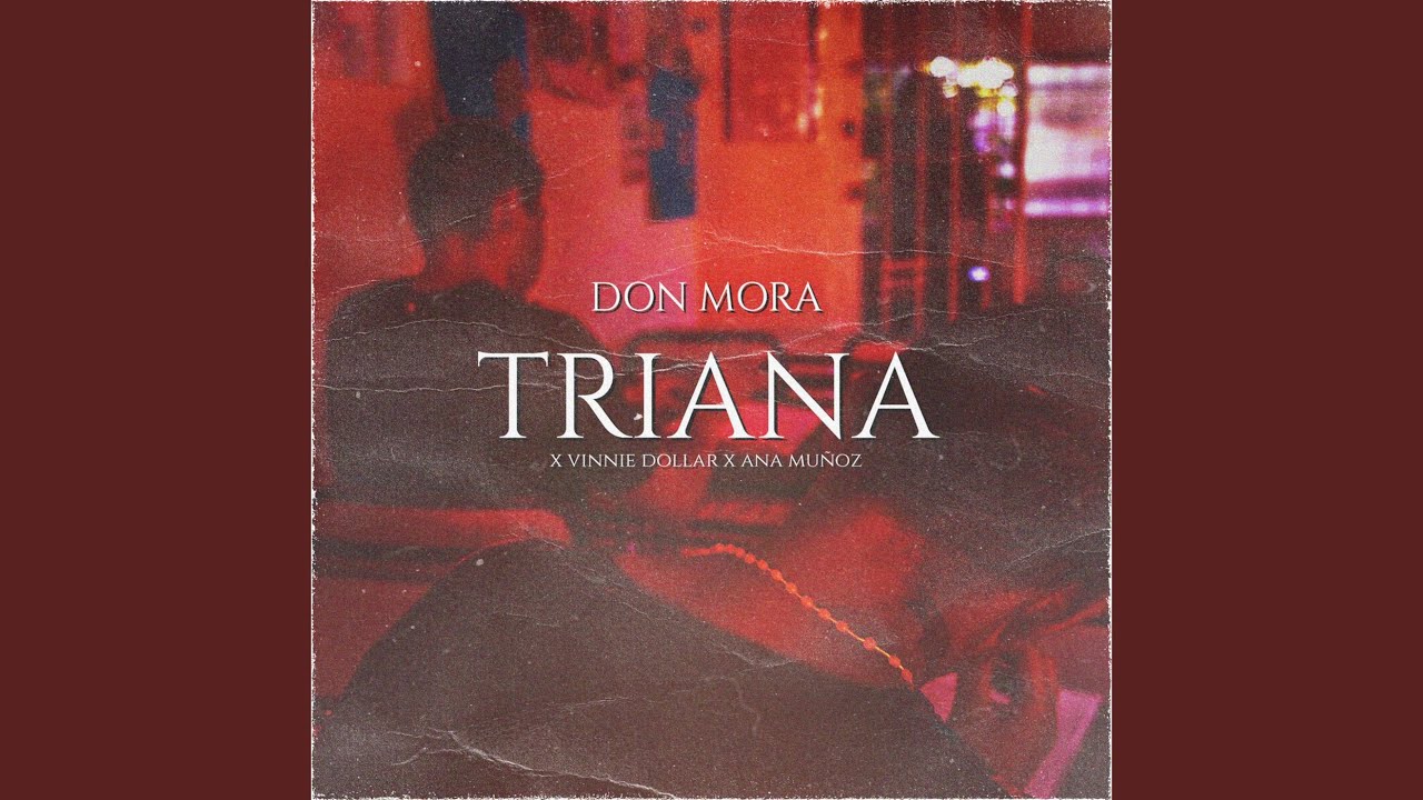 Triana - YouTube