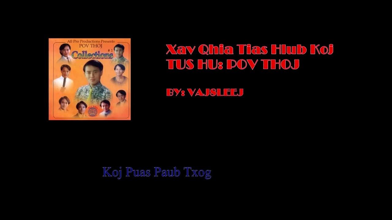 Pov Thoj Xav Qhia Tias Hlub Koj Instrumental - YouTube
