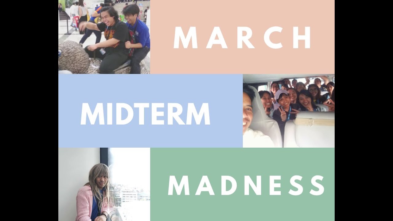 Midterm Madness [March with AN11B] - YouTube