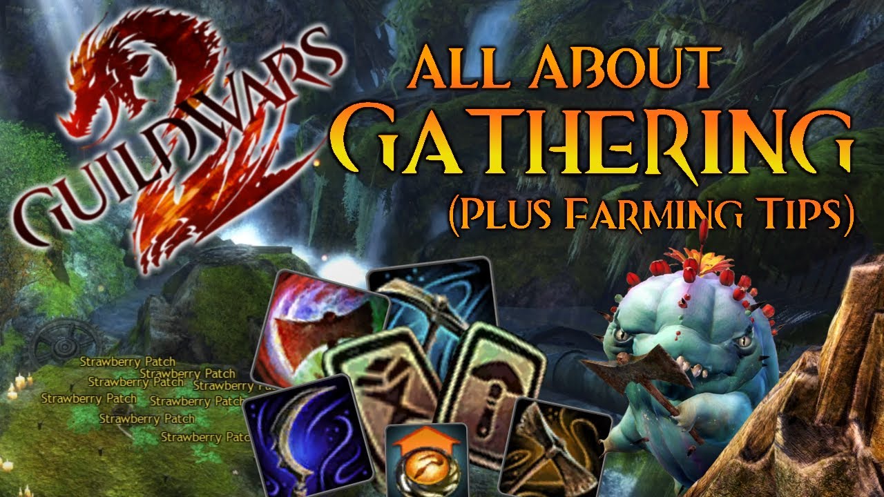 All About Gathering (plus Farming tips) | Tips for New Players Ep. 4 ...