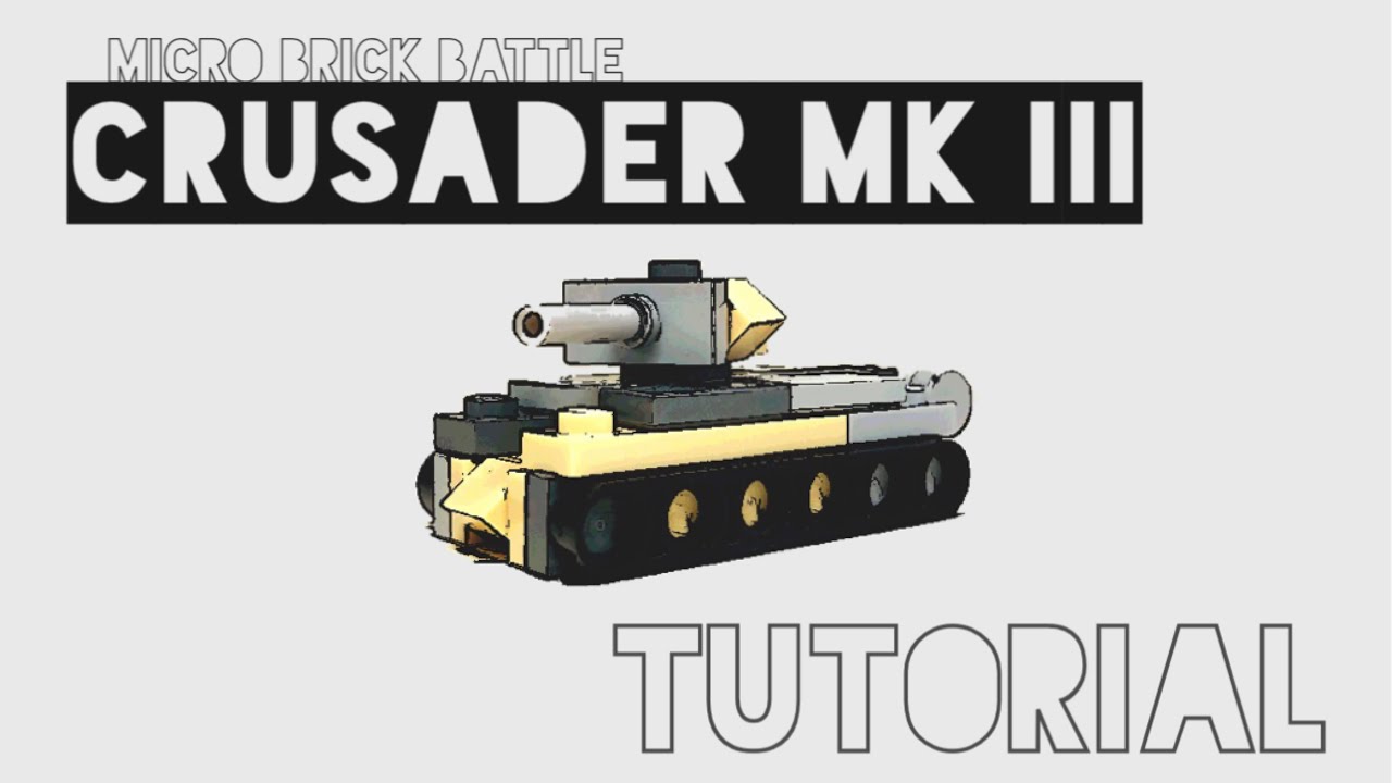 WW2 Lego Battlin' Bricks/Micro Brick Battle Crusader MK III building ...