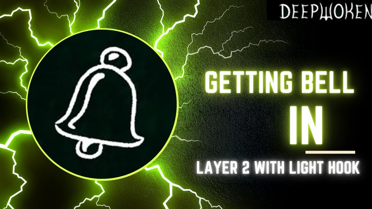 Getting Bell In Layer 2 With Light Hook [Not Clickbait] - YouTube