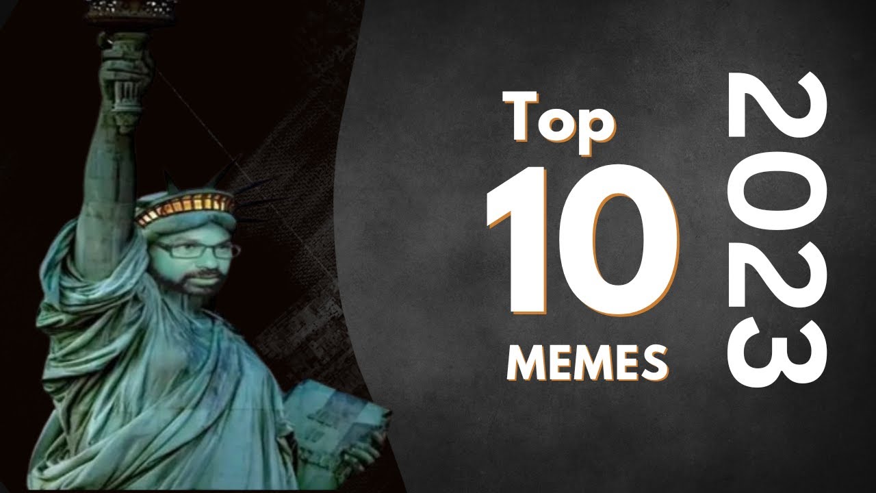 Top 10 memes of 2023 - YouTube