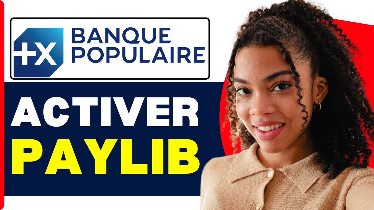 Comment Activer Paylib Banque Populaire (2024) - YouTube