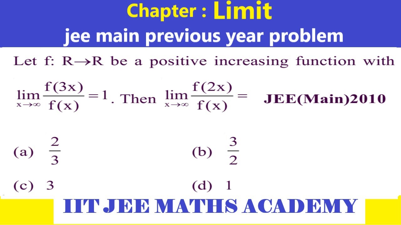 LIMIT JEE MAIN 2010 BY RS SIR | LIMIT JEE MAIN PREVIOUS YEAR SOLTION ...