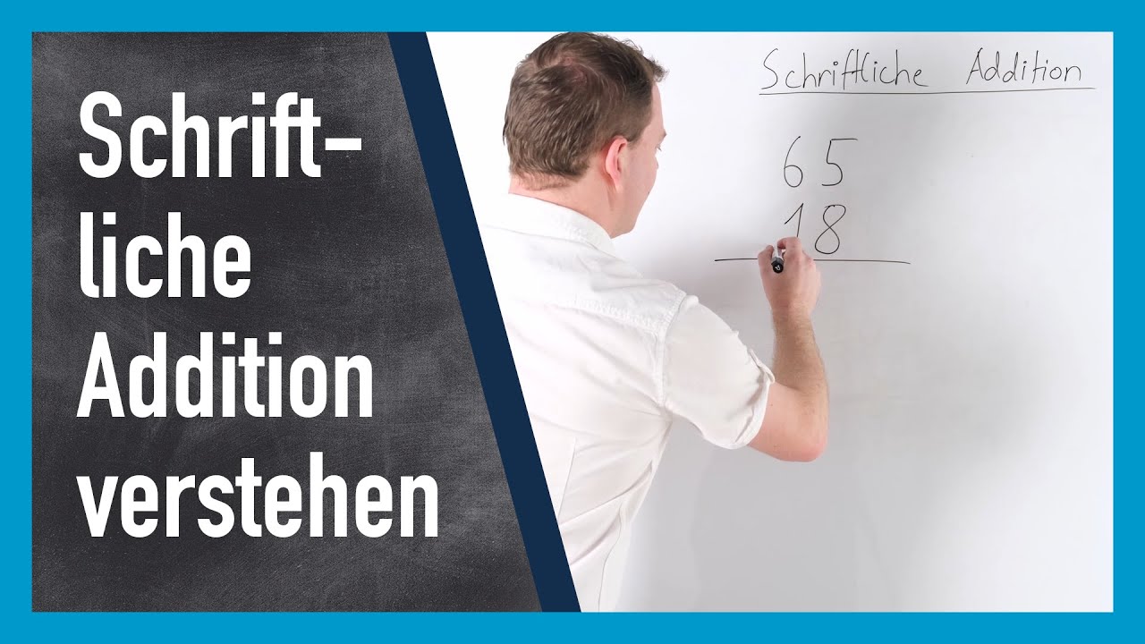 Schriftliche Addition verstehen | www.gut-erklärt.de - YouTube