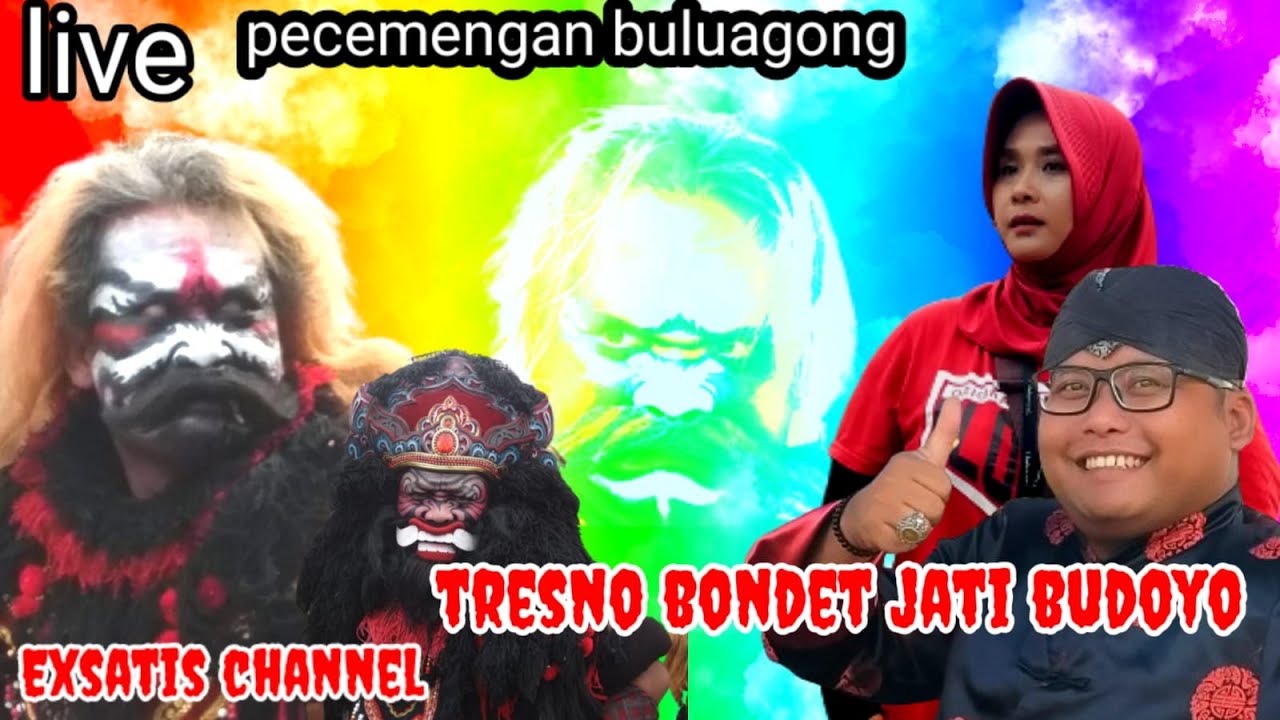 🔴Live JARANAN BUTO TRESNO BONDET JATI BUDOYO PECEMENGAN BULUAGONG - YouTube