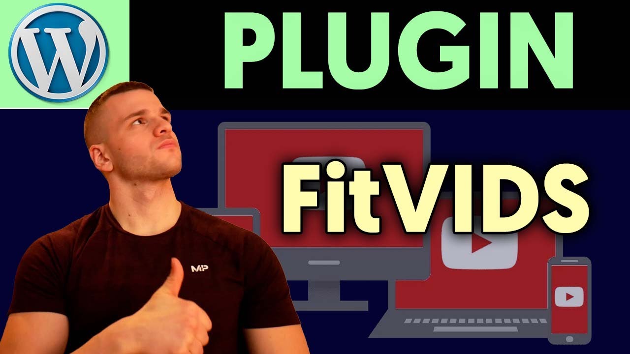 Forzar VÍDEOS RESPONSIVE en WORDPRESS Plugin FitVIDS for WordPress - YouTube
