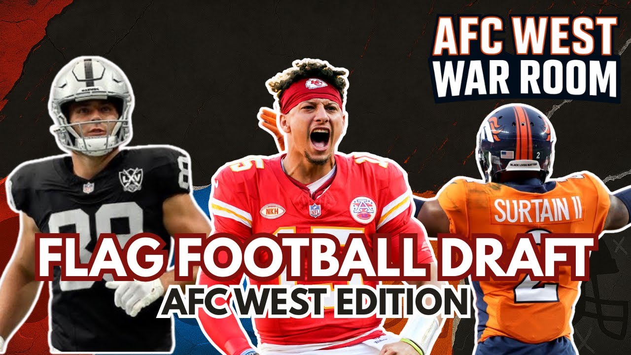 Ultimate Flag Football Draft: AFC West Edition | AFC West War Room ...