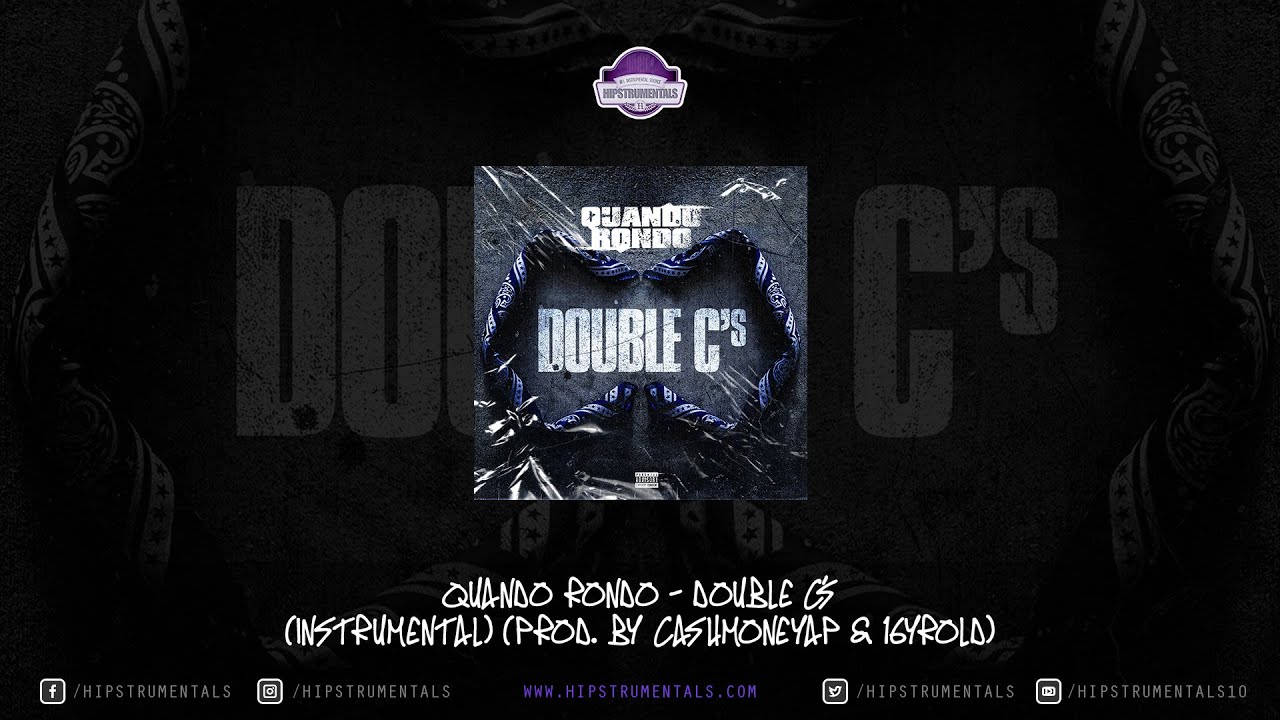 Quando Rondo - Double C's [Instrumental] (Prod. By CashMoneyAP ...