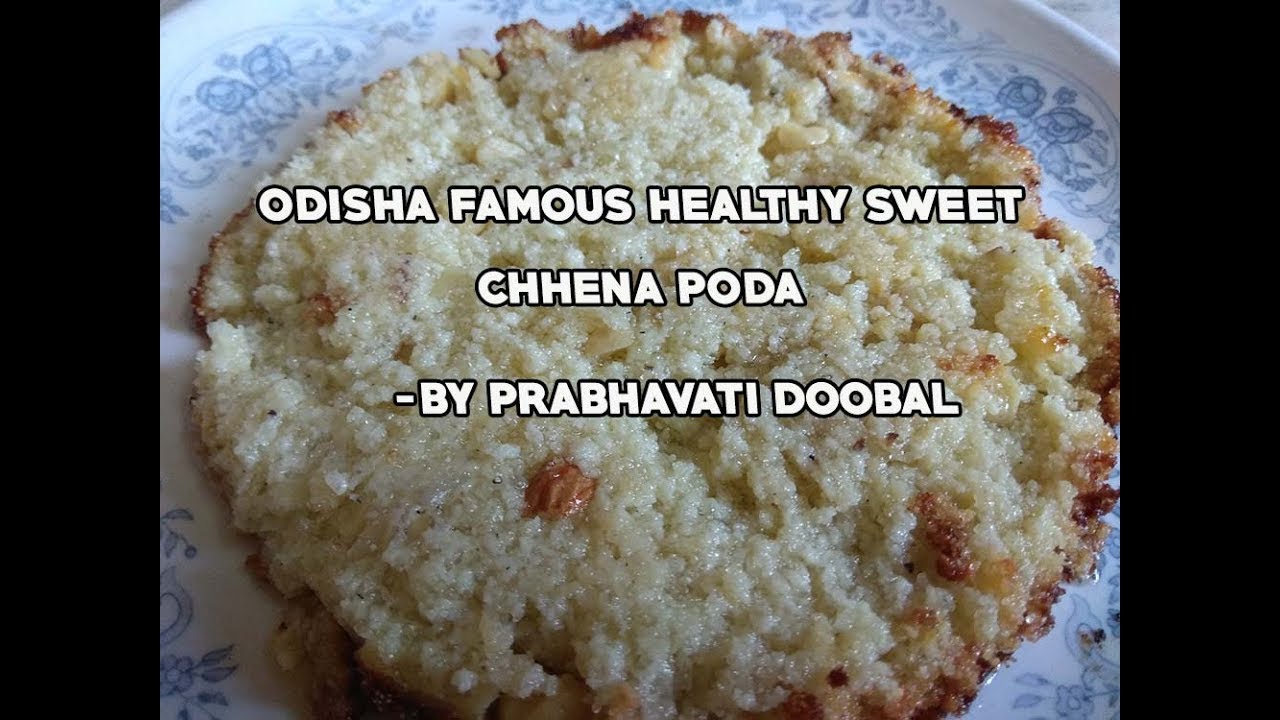CHHENA PODA | ORISHA FAMOUS HEALTHY CHENA PODA | MILK CACK By ...