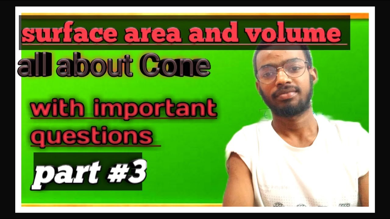 Class 9th Surface Area Volume Cone YouTube Class 9th Surface Area Volume Cone YouTube
