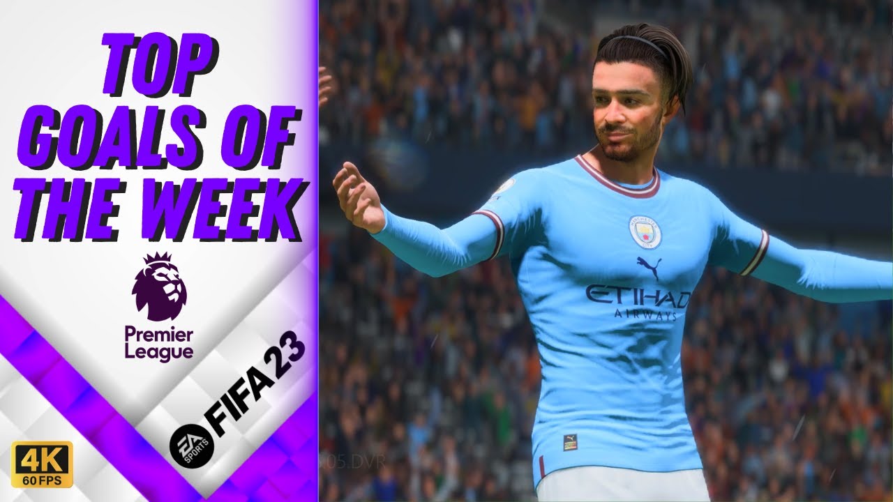 Premier League Football Is BACK!!!! | TOP GOALS OF THE WEEK | FIFA 23 ...