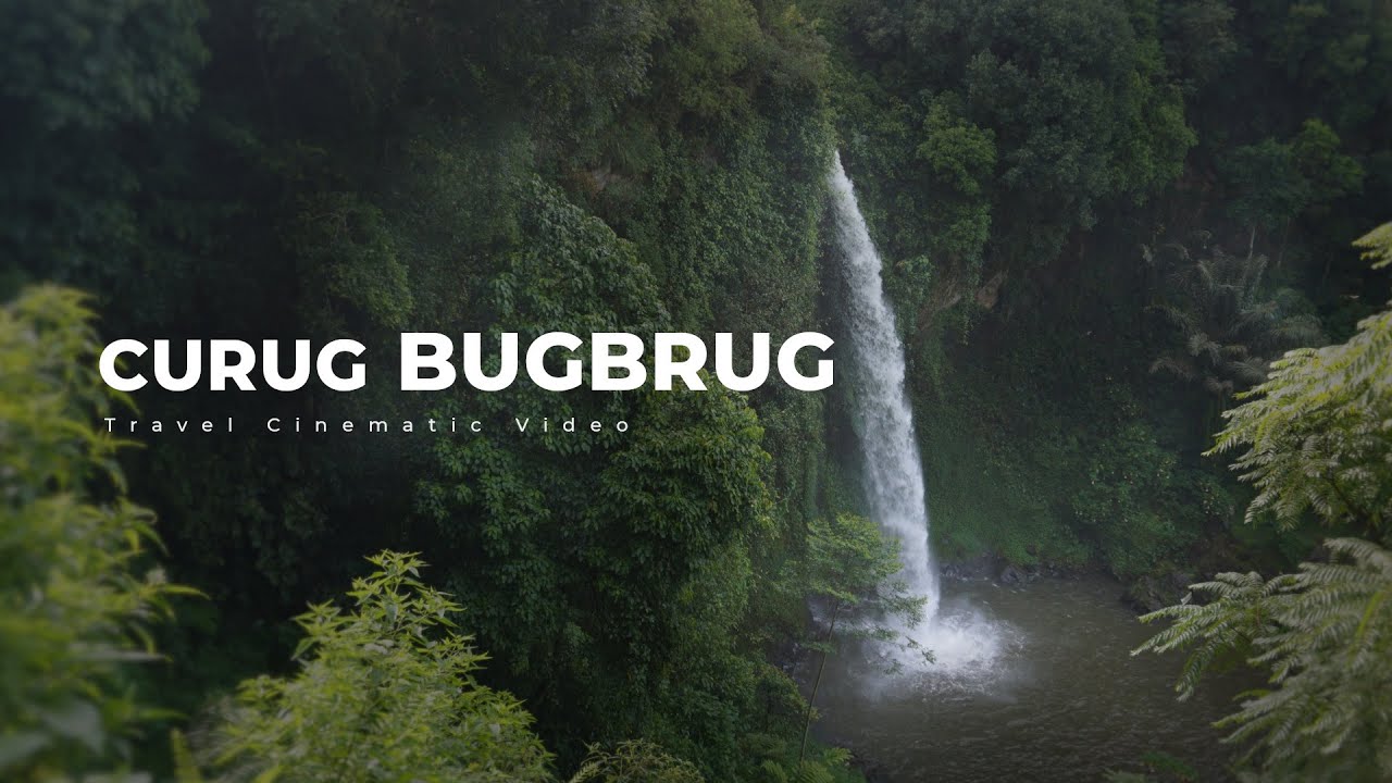 Curug Bugbrug | Travel Video - YouTube