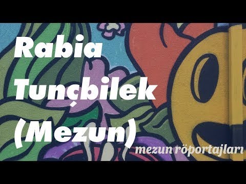 Rabia Tunçbilek - Sabancı Üniversitesi 2018 Mezunu