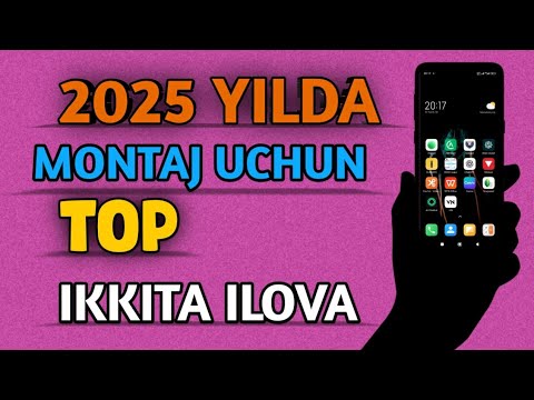 Montaj uchun TOP 2 ta ilova. 2025 yil uchun eng yaxshi mantaj uchun ikkita dastur. Suv belgisiz #rek