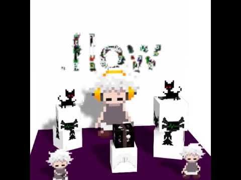 cubic flow(NO BGM) [ARCHIVED REUPLOAD]