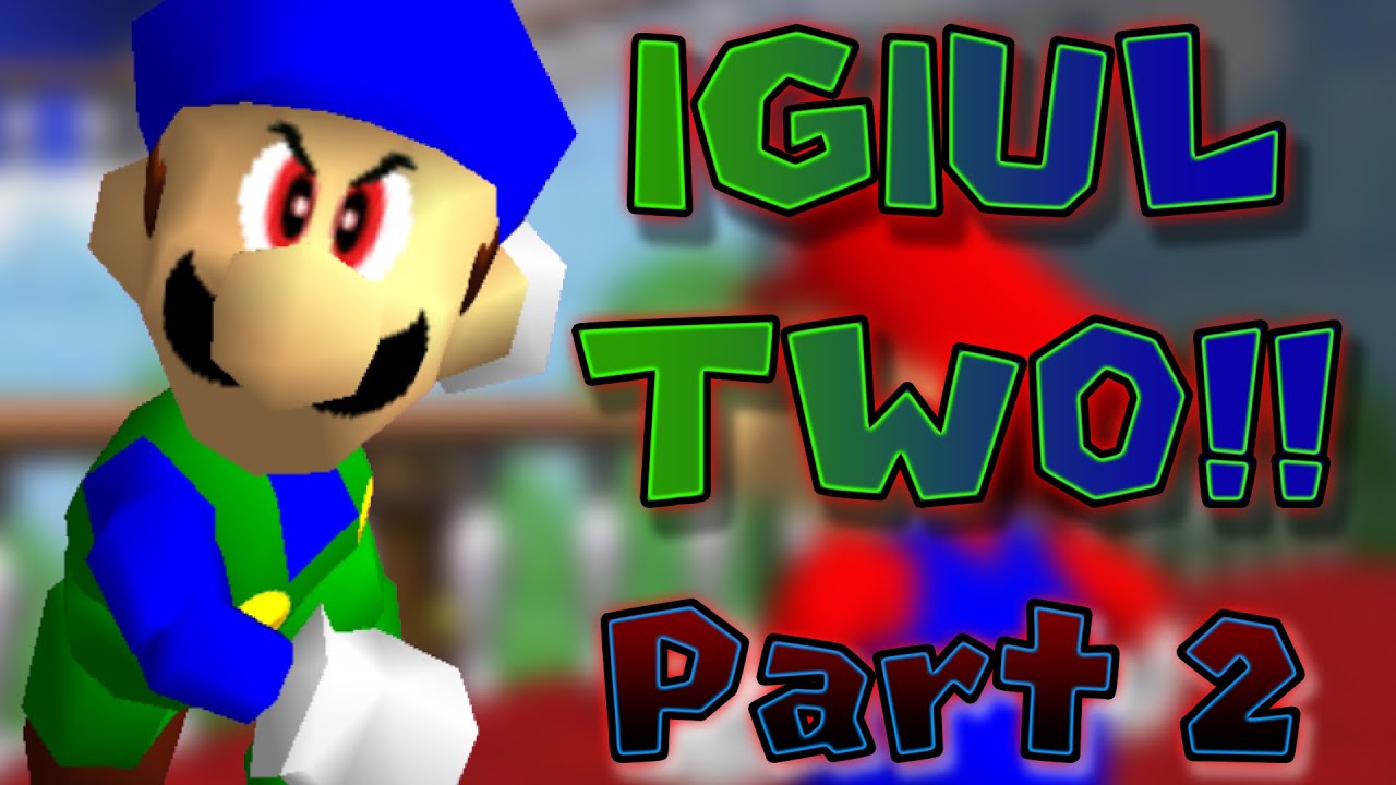 IGIUL TWO!! - Part 2 - YouTube
