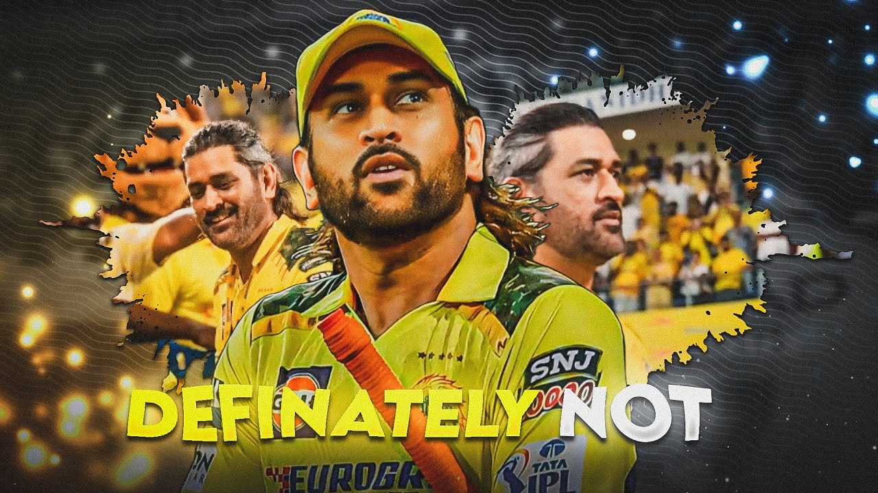 Ms Dhoni - Definately Not | Ms Dhoni Ipl 2025 | Definately Not | Mahi ...