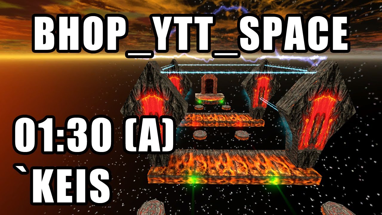 [CS:S BHOP] bhop_ytt_space in 01:30 by `KEIS - YouTube