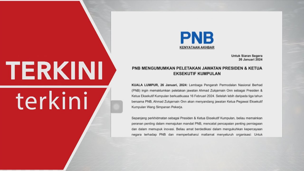 [TERKINI] Ahmad Zulqarnain Onn akan menyandang jawatan CEO KWSP - YouTube