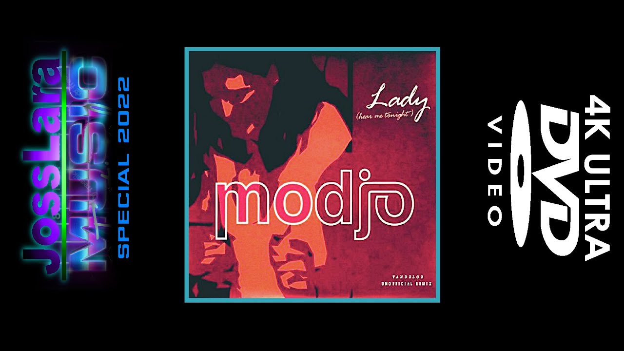 Modjo Lady Hear Me Tonight Remastered 2024 BBC Plus 4K Ultra DVD With ...