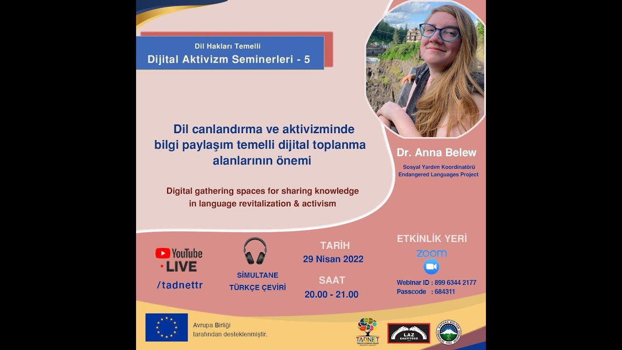 Dil Hakları Temelli Dijital Aktivizm Seminerleri | Dr. Anna Belew - YouTube
