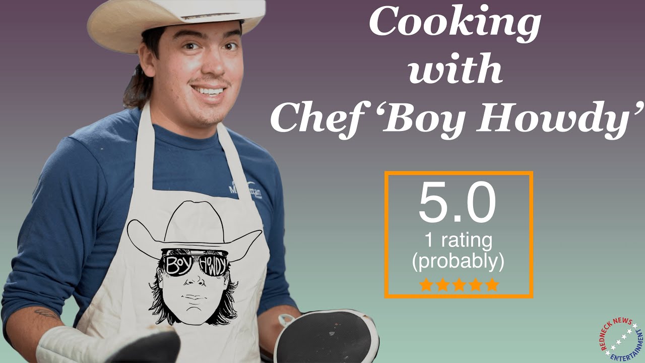 Welcome to Boy Howdy! Home of 'Chef Boy Howdy'! - YouTube