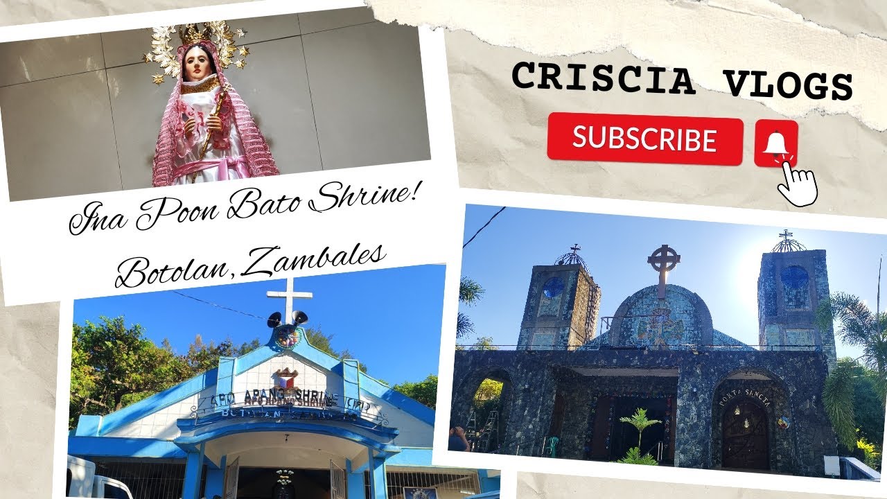 INA POON BATO SHRINE BOTOLAN, ZAMBALES ️⛪ - YouTube