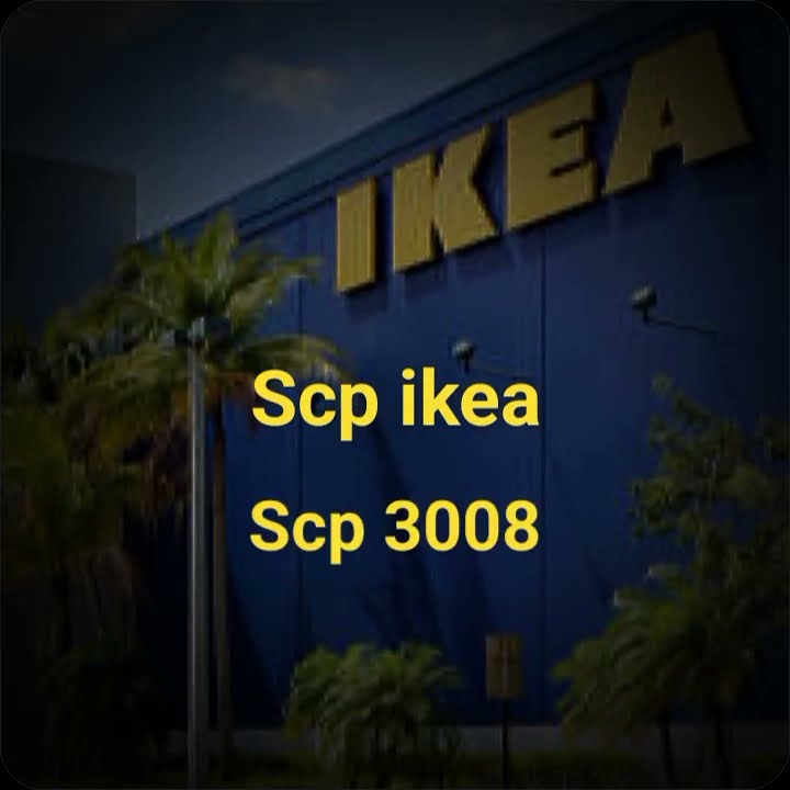 SCP IKEA#ikea - YouTube