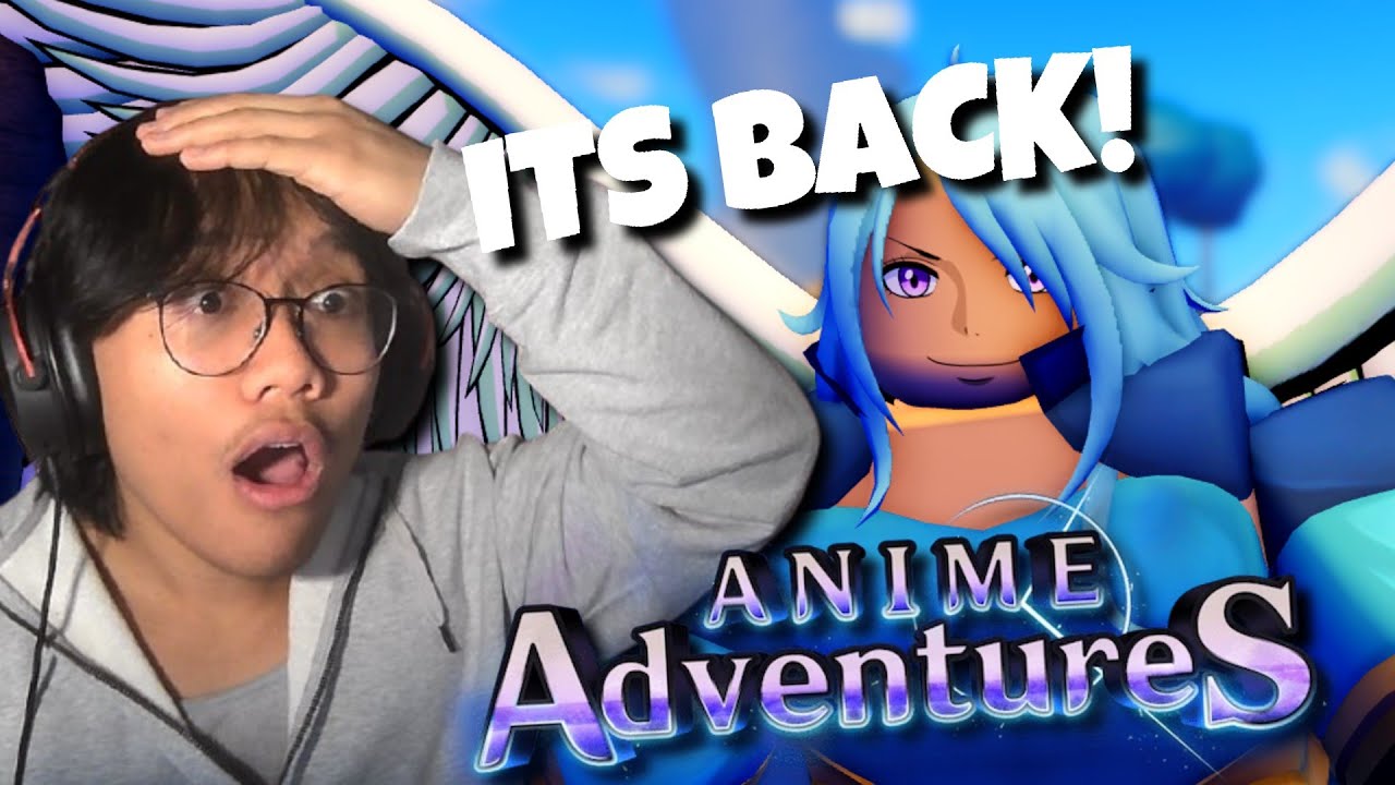 WE ARE SO BACK! | ANIME ADVENTURES - YouTube